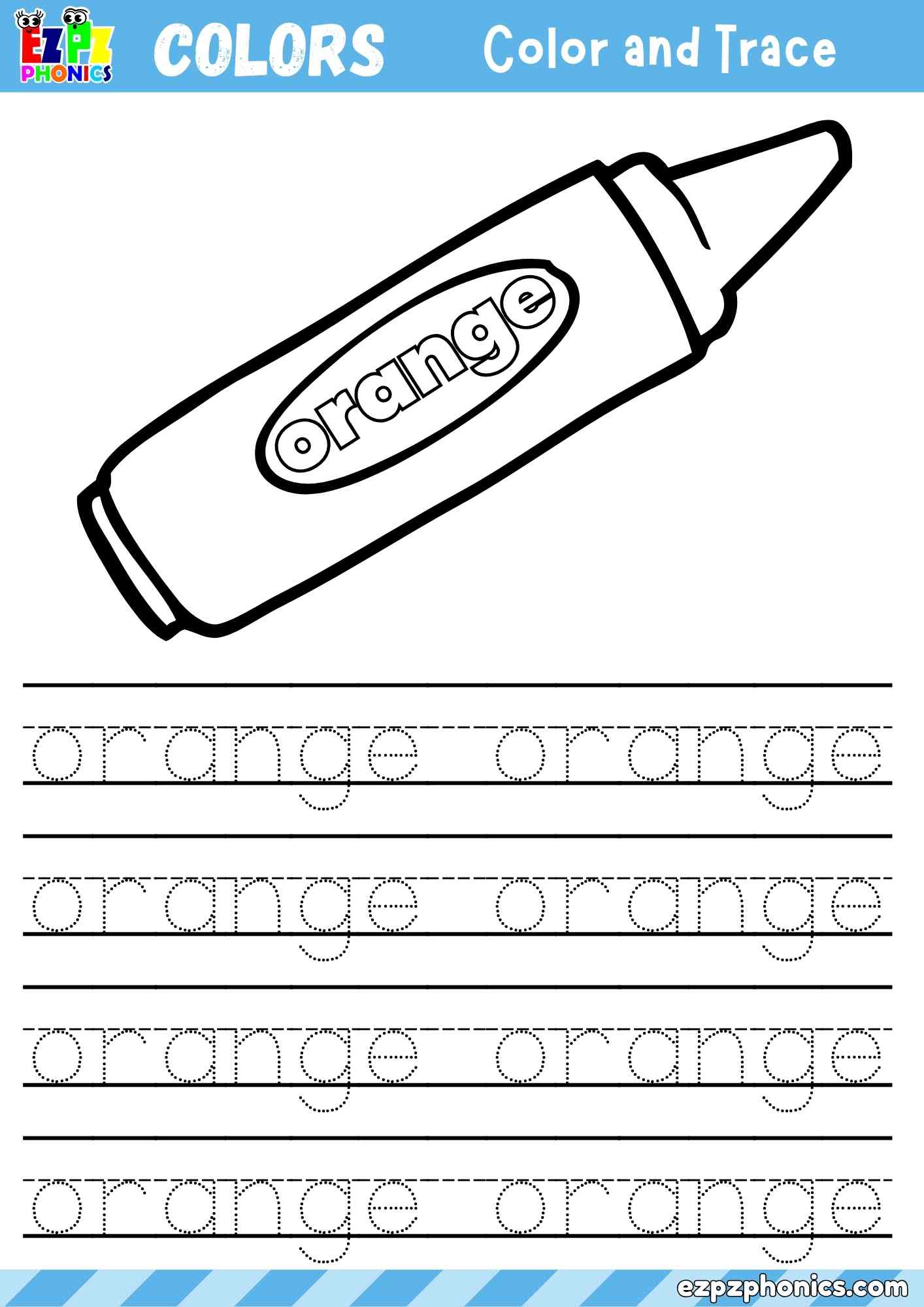 The Color Orange - Color the Crayon Orange and Trace the Word Orange ...